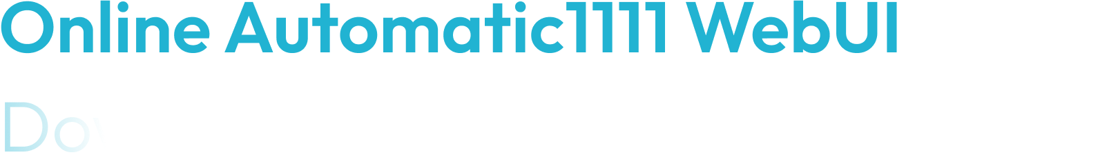 No hardware restrictions | Built-in vast models | Extensive control features